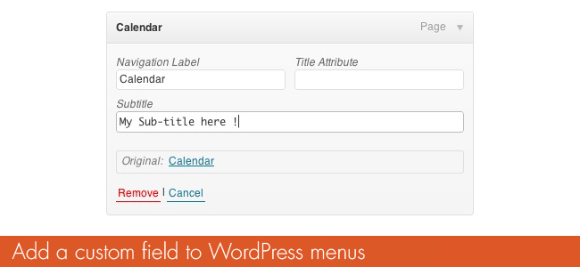 How to Add Custom Attributes (fields) to WordPress Menus How to Add Custom Attributes (fields) to WordPress Menus